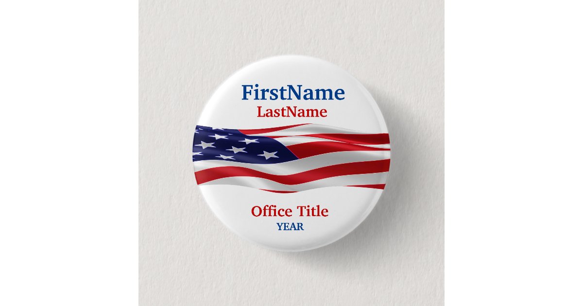 Campaign Template Pinback Button | Zazzle