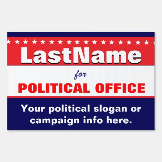 Campaign Template Sign | Zazzle.com