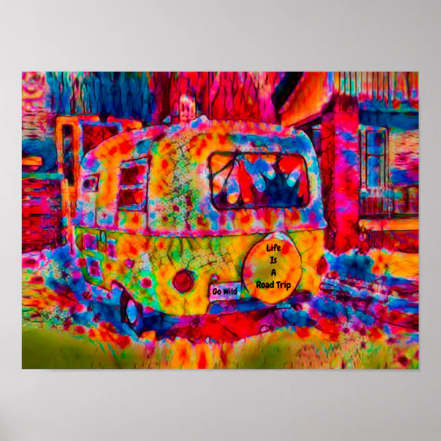Camper Retro Hippie Colorful Life Is A Road Trip Poster | Zazzle