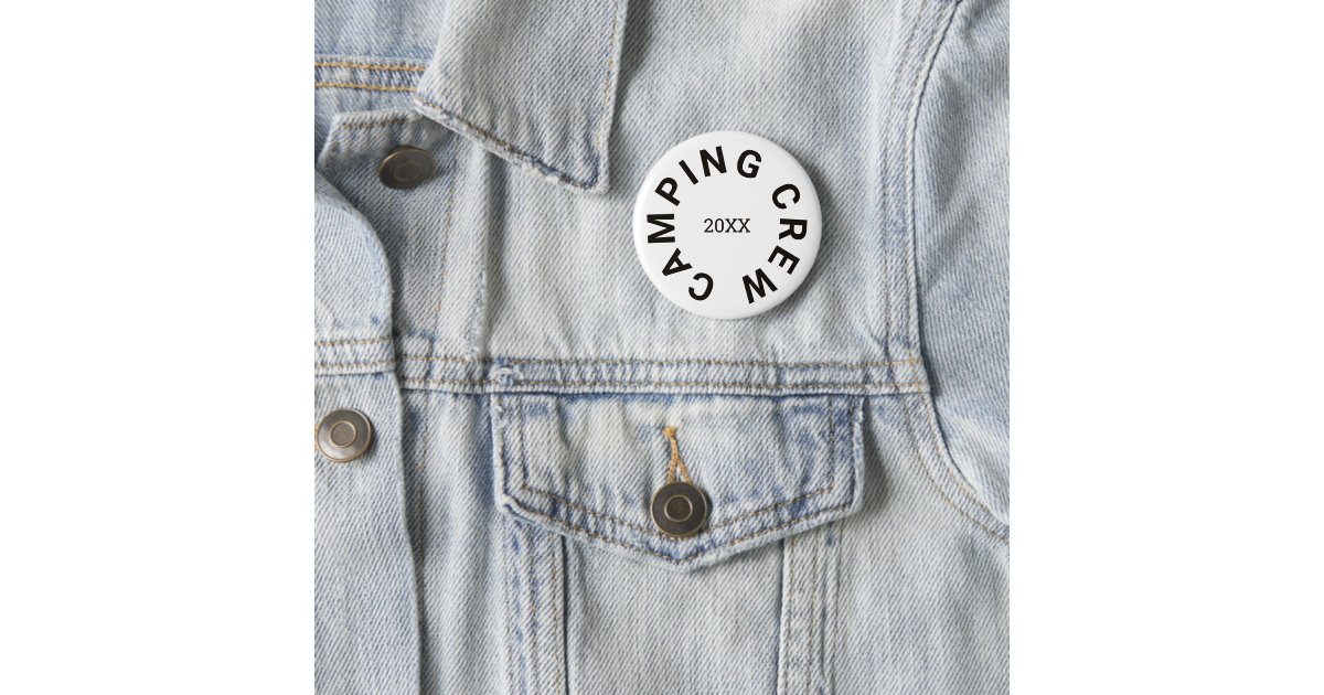 Camping Crew Custom Year Vintage Black Button | Zazzle