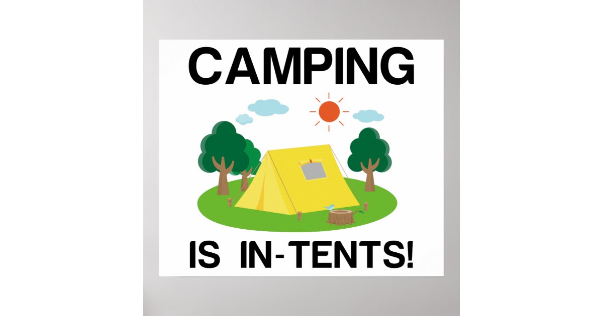 CAMPING IN TENTS POSTER | Zazzle