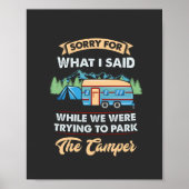 Camping - Sorry For What I Said Poster | Zazzle
