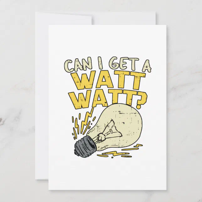Can I Get A Watt Watt? Electrician Electrical Gift Thank You Card | Zazzle