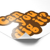 Can You Dig It? Photo Print | Zazzle