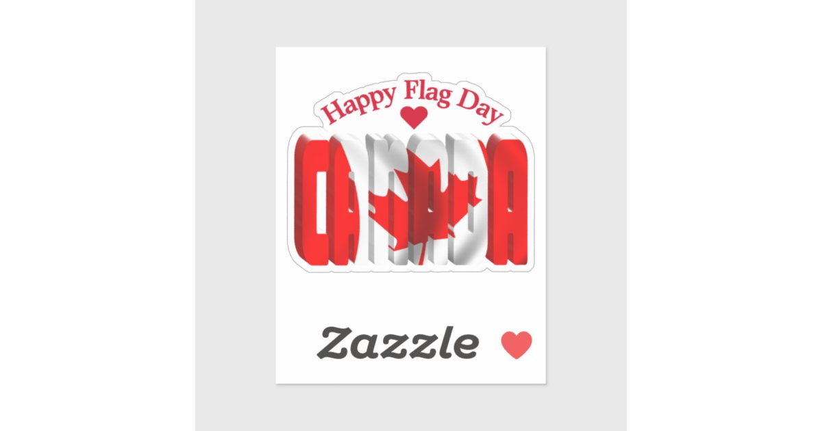 Canada Flag Day CANADA Sticker | Zazzle