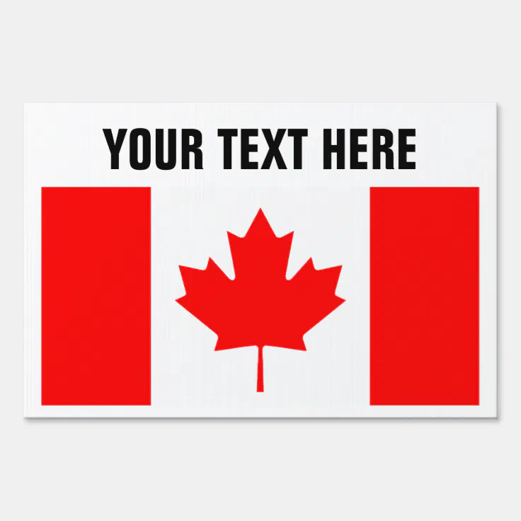 Canadian flag of Canada custom yard signs | Zazzle