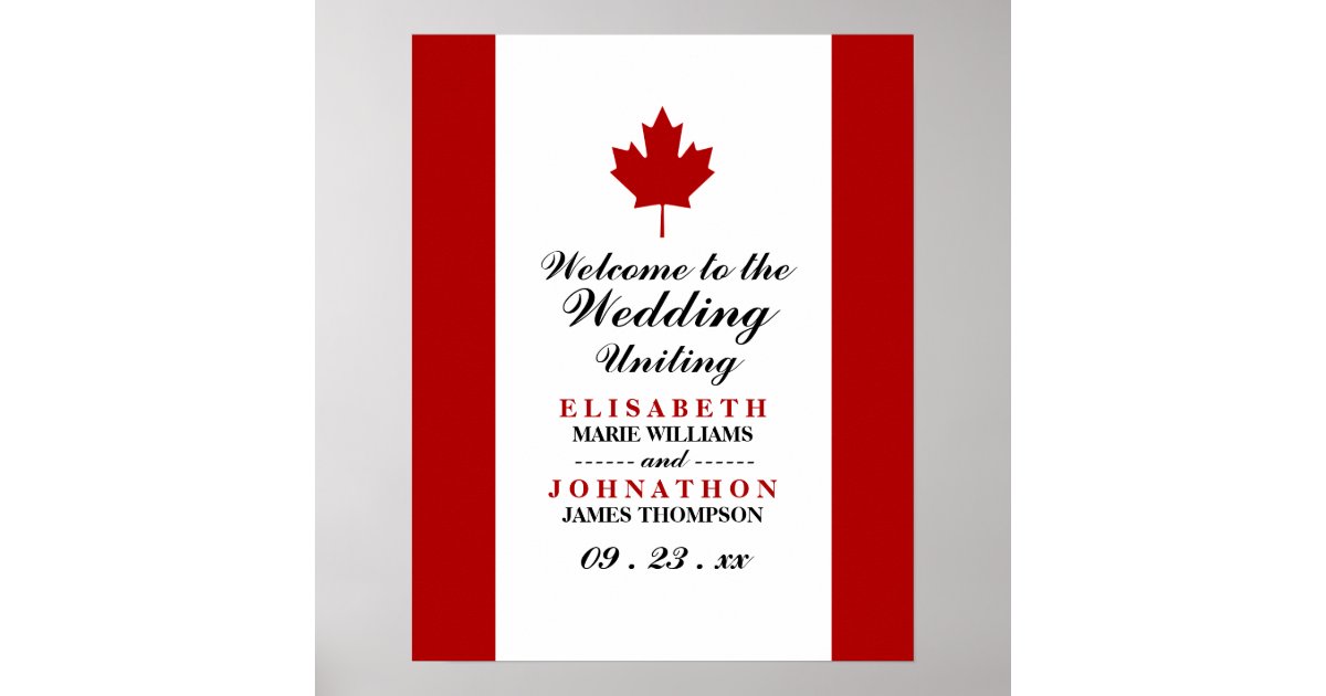 Canadian Flag Wedding Welcome Poster | Zazzle