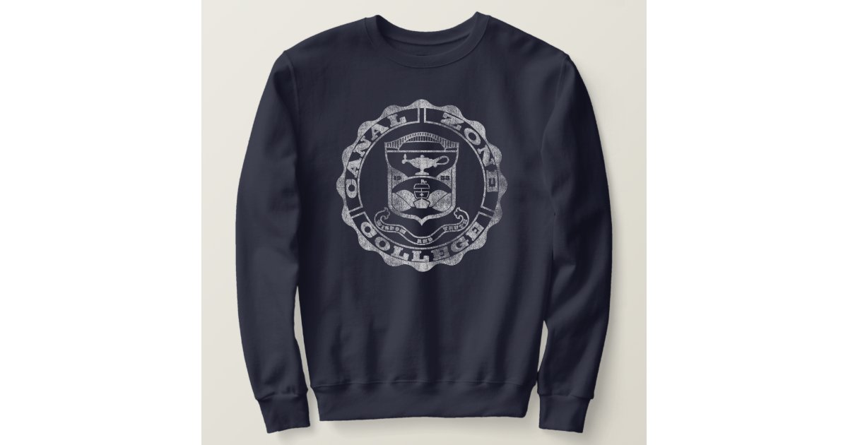 Canal Zone College, Panama Canal Zone Sweatshirt | Zazzle