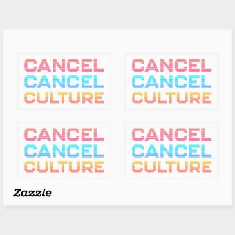Cancel Cancel Culture Meme Custom Background Color Rectangular Sticker ...