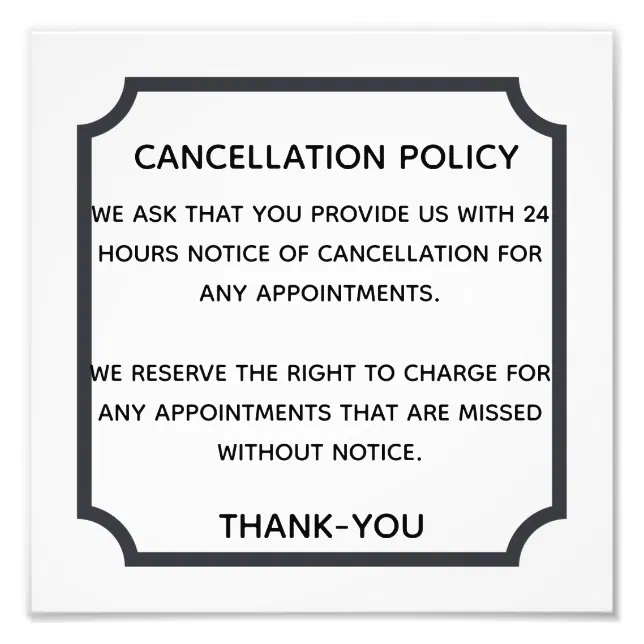 Cancelation policy poster for salon or spa | Zazzle