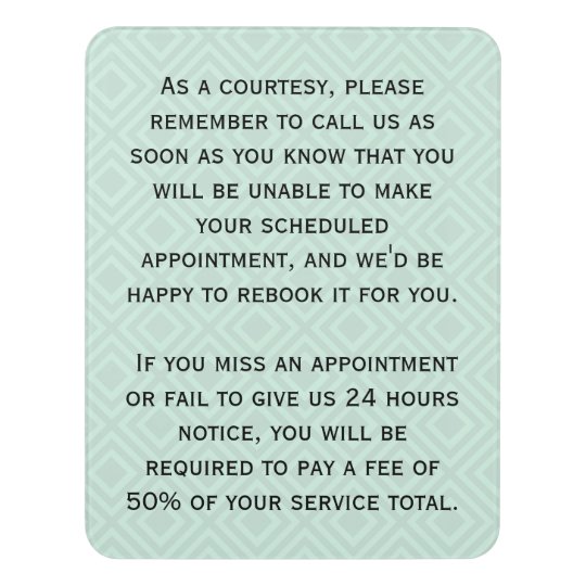 Cancellation policy poster for salon or spa door sign | Zazzle.com Cancellation policy poster for salon or spa door sign | Zazzle.com