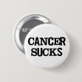 Cancer Sucks Pinback Button | Zazzle