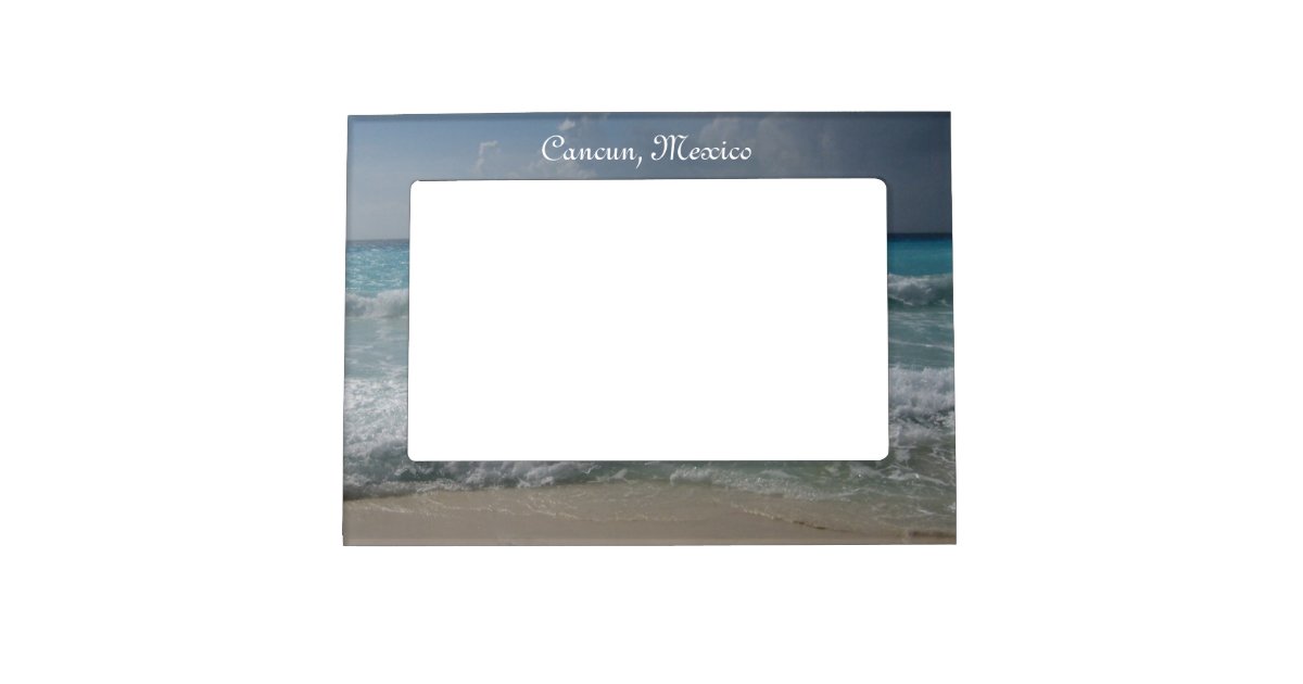 Cancun Waves Magnet picture Frame | Zazzle