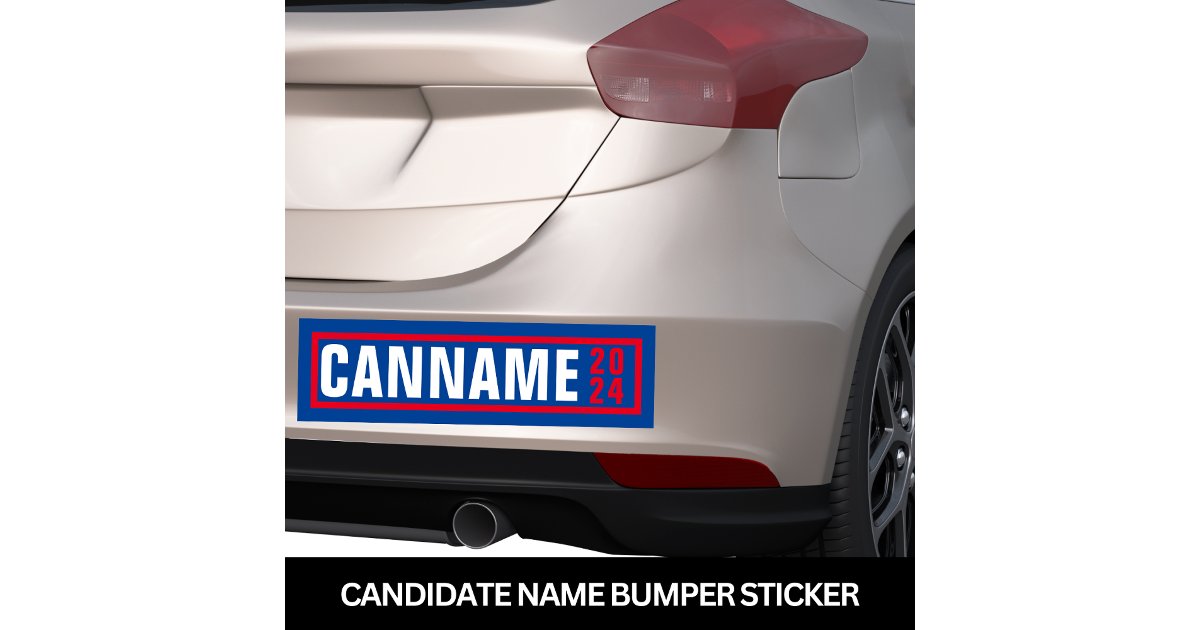 Candidate Name For 2024 Election Bumper Sticker | Zazzle