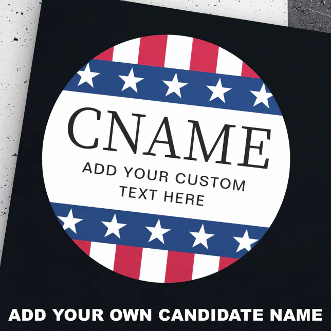 Candidate name political election campaign stars classic round sticker ...