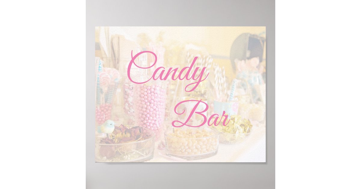 Candy Bar Sign Pink Poster | Zazzle
