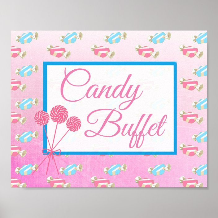 Candy Bar Wedding Pink and Blue Sign Poster | Zazzle.com
