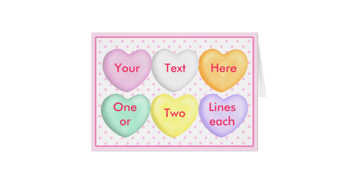 Candy Hearts, Conversation Hearts, Blank Cards | Zazzle