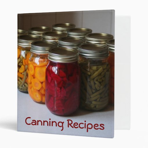 Canning Favorite Recipe 3 Ring Binder | Zazzle