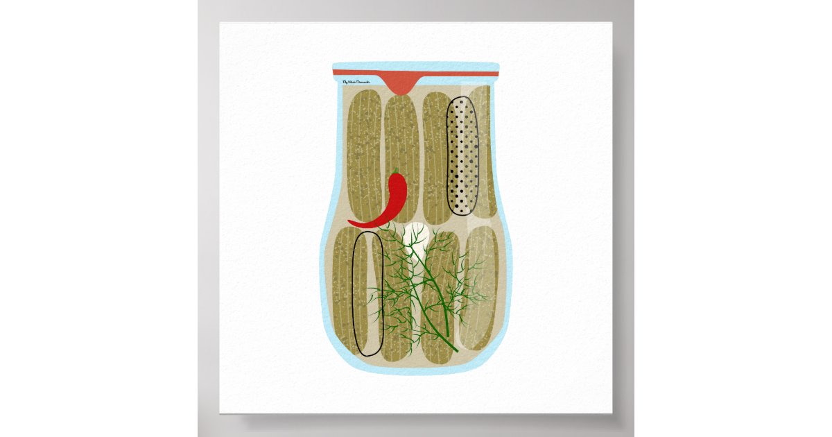 Canning Food - Dill Pickles Poster | Zazzle