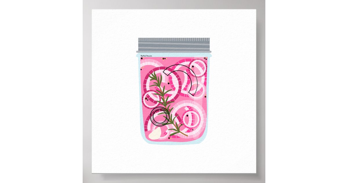 Canning Food - Picked Red Onions Poster | Zazzle