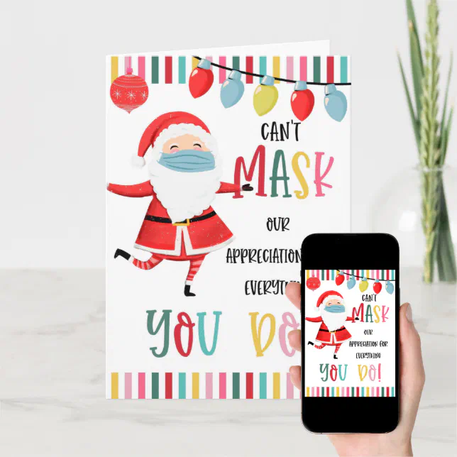 cant mask our appreciation for everything you do card | Zazzle