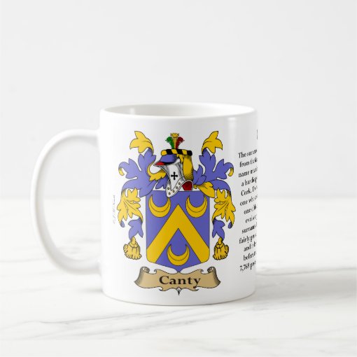 Canty, the Origin, the Meaning and the Crest Coffee Mug | Zazzle