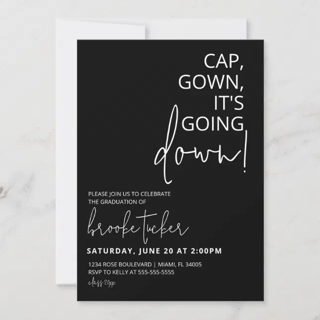Cap Gown it's Going Down Funny Graduation Party Invitation | Zazzle