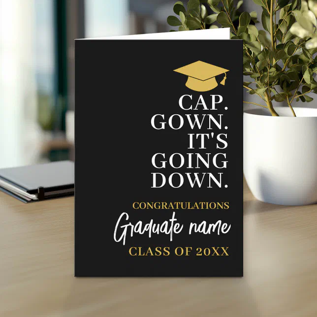 Cap Gown It's Going Down - Name Modern Graduation Card | Zazzle