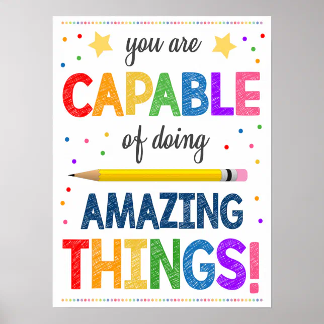 Capable Of Amazing Things Rainbow Classroom Poster | Zazzle