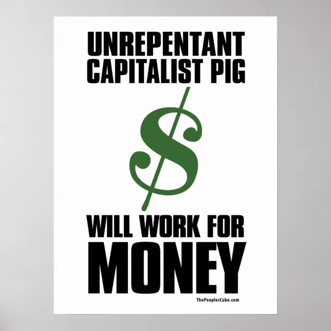 Capitalist Pig - Dollar Sign: Protest Poster | Zazzle