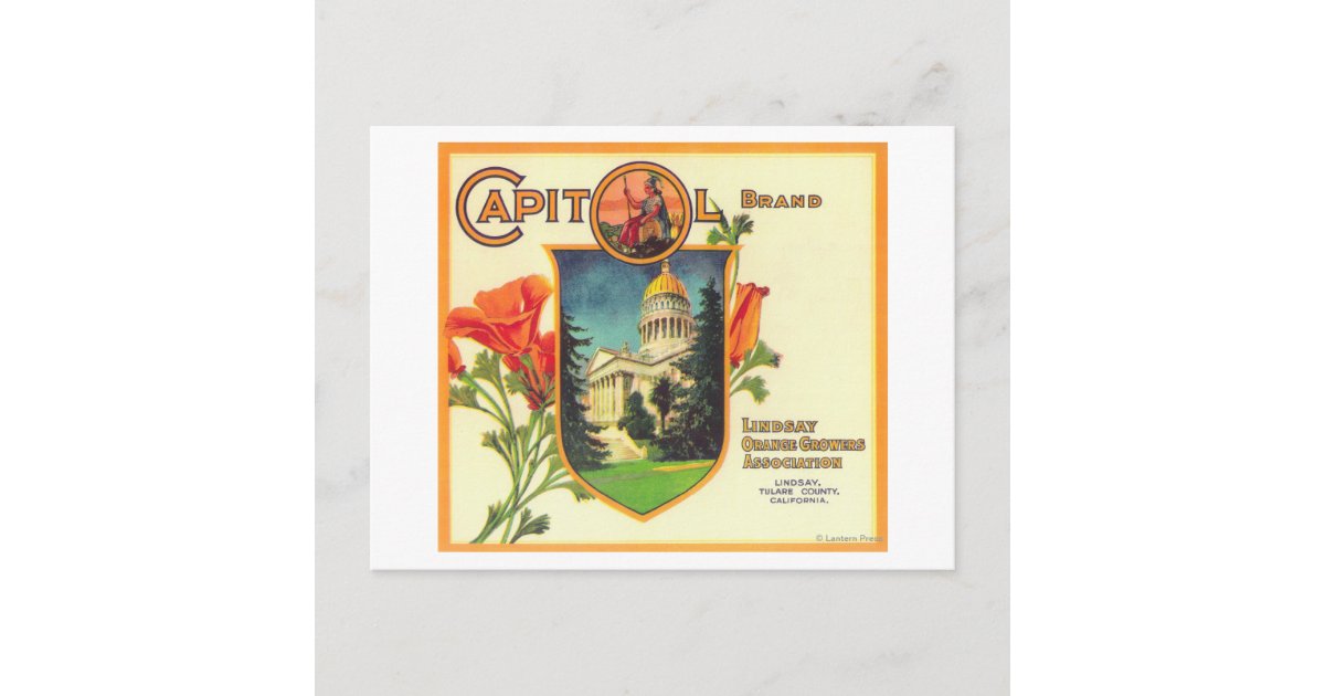 Capitol Orange LabelLindsay, CA Postcard | Zazzle