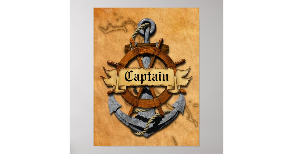 Captain Anchor And Wheel Poster | Zazzle