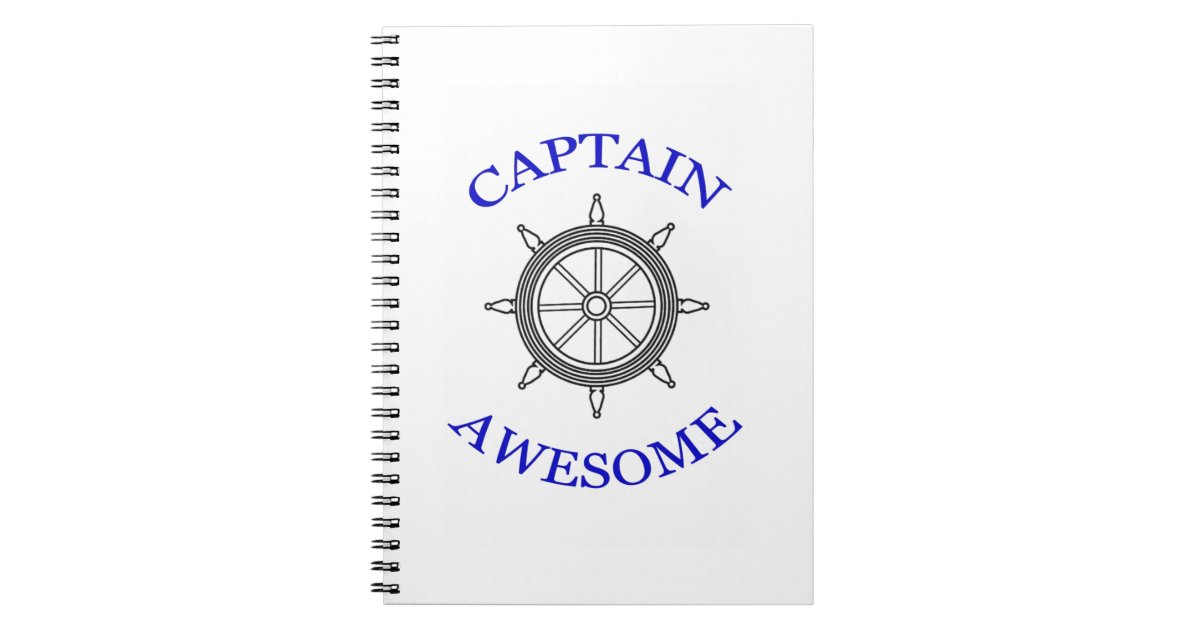 CAPTAIN AWESOME Spiral Notebooks | Zazzle