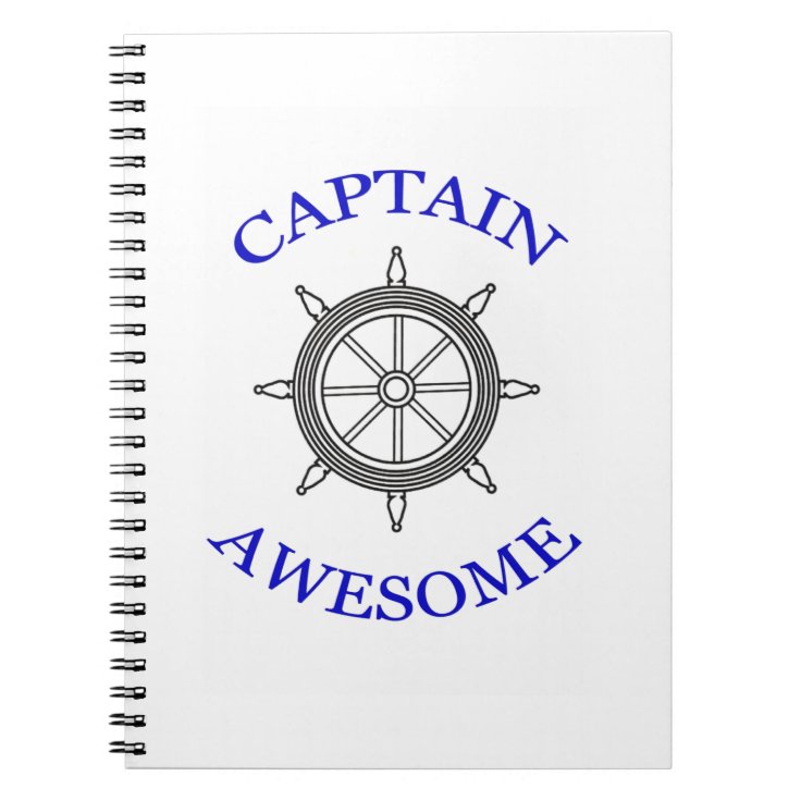 CAPTAIN AWESOME Spiral Notebooks | Zazzle
