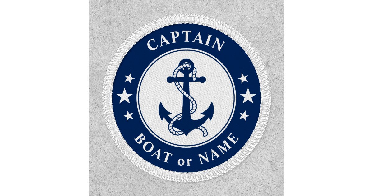 Captain Boat Name Anchor Rope Stars Navy Blue Patch | Zazzle