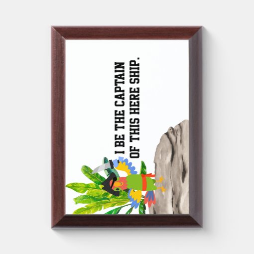 Captain of the Ship, Parrot Pirate Award Plaque | Zazzle