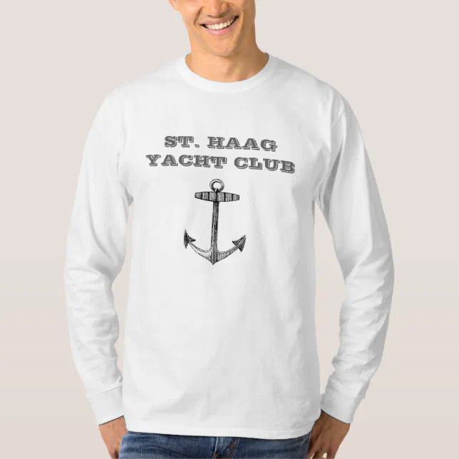 Captain Ron #1: St. Haag Yacht Club Long Sleeve T-Shirt | Zazzle