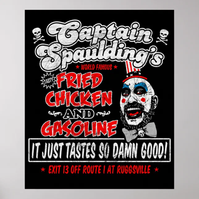 Captain Spaulding Fried Chicken Gasoline Poster | Zazzle