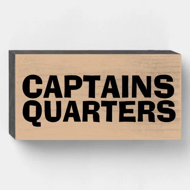 CAPTAINS QUARTERS DAD RUSTIC WOOD SIGN | Zazzle