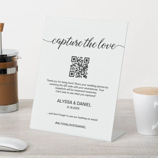 Capture the Love Wedding Hashtag SHARE QR CODE Pedestal Sign | Zazzle