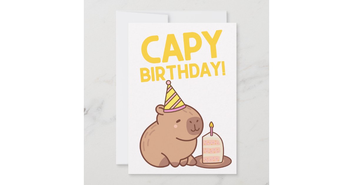 CAPY BIRTHDAY CUTE CAPYBARA PUN BIRTHDAY CARD | Zazzle