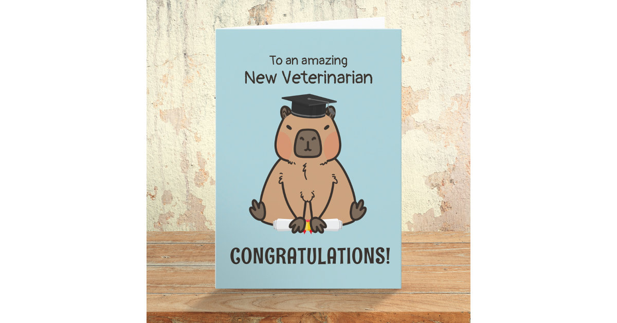 Capybara Congratulations Veterinary Graduation Card | Zazzle
