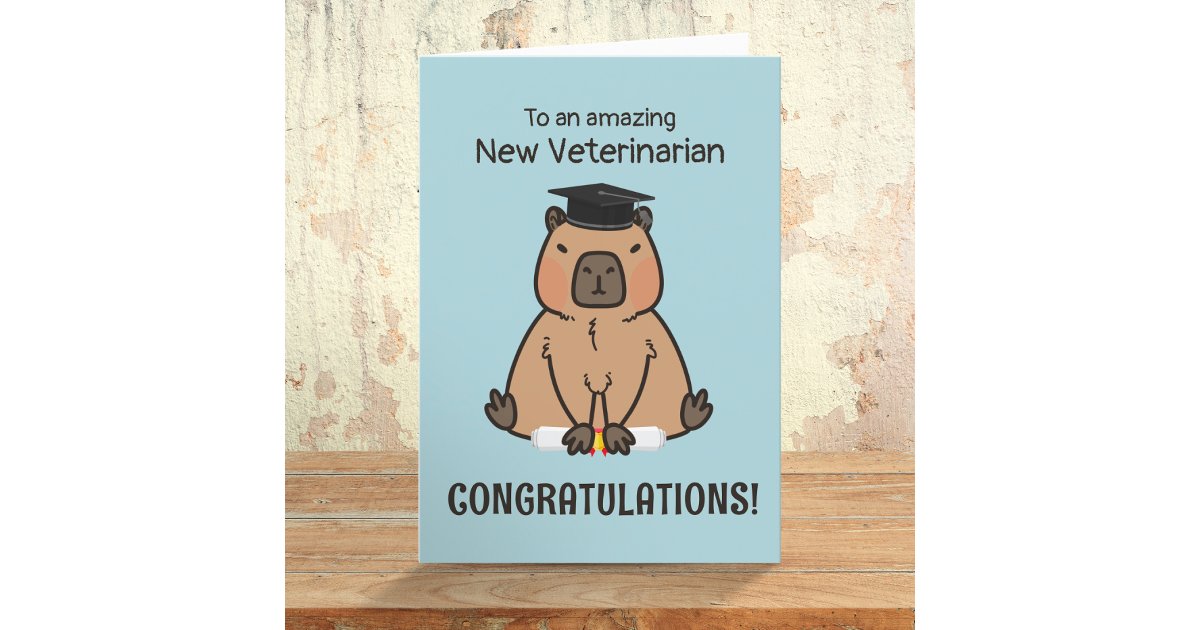 Capybara Congratulations Veterinary Graduation Card | Zazzle