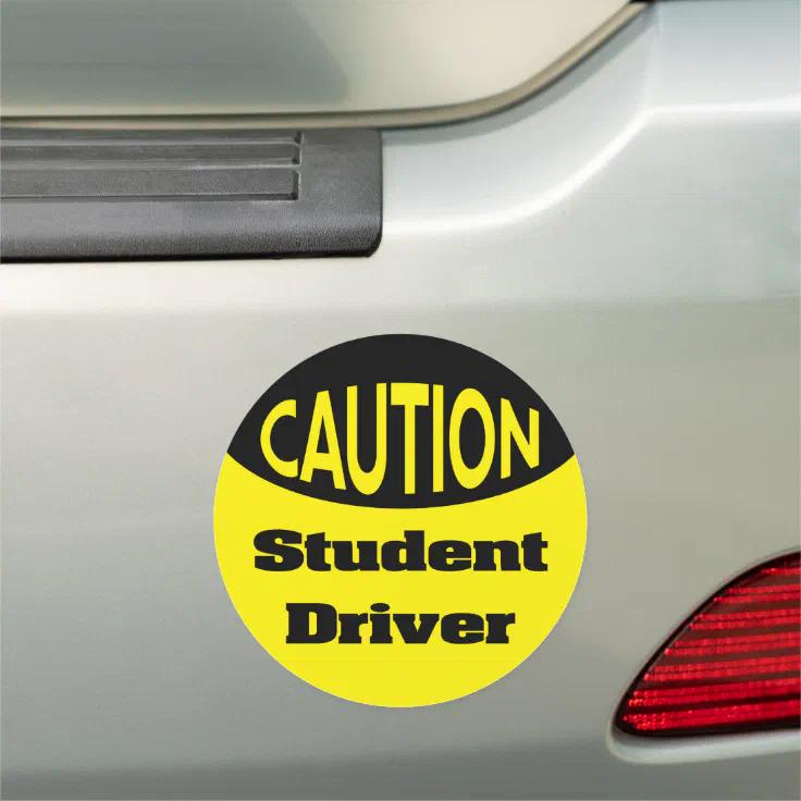 Car Sign New Driver Caution Safety Warning | Zazzle