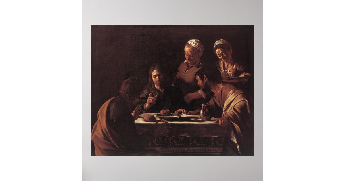 Caravaggio Supper At Emmal Poster | Zazzle
