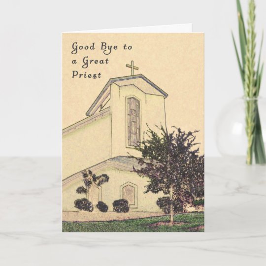 Card for Saying Good Bye to Your Parish Priest | Zazzle.com