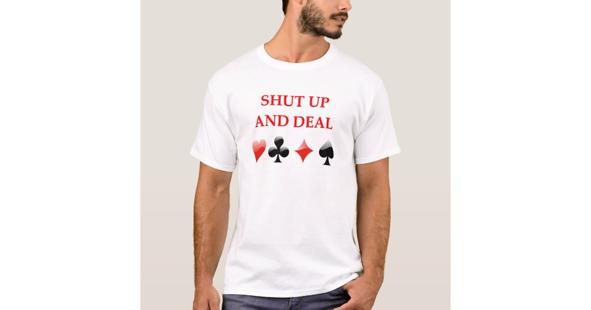 card players joke T-Shirt | Zazzle