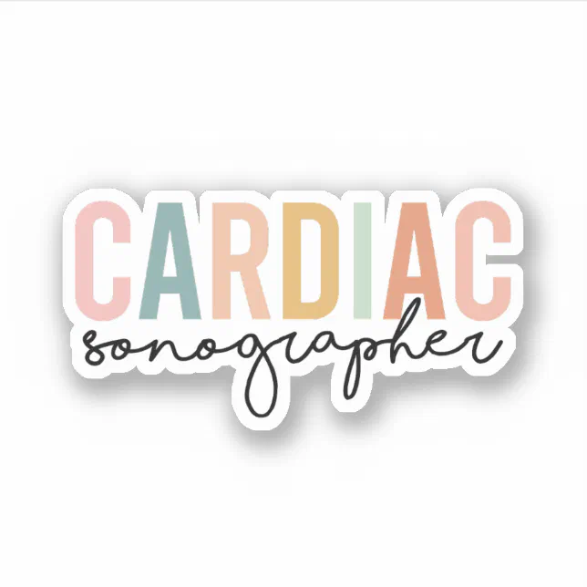 Cardiac Sonographer, Cardiac Sonography Gift Sticker | Zazzle
