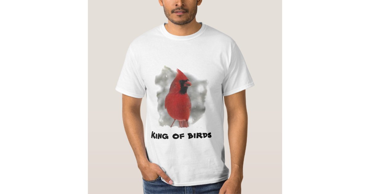 Cardinal - King of birds T-Shirt | Zazzle